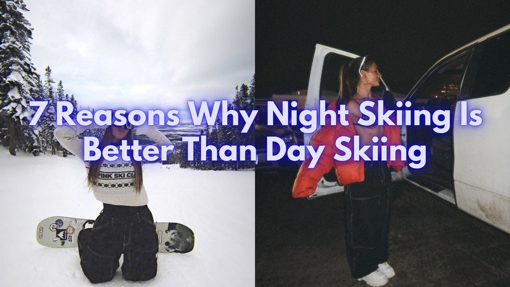 7 Reasons Why Night Skiing Is Better Than Day Skiing | Snowverb
